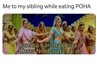 When You Are Eating Poha With Sibling