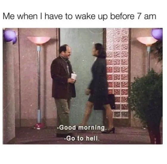 Wake Up Before 7am To Reach Office