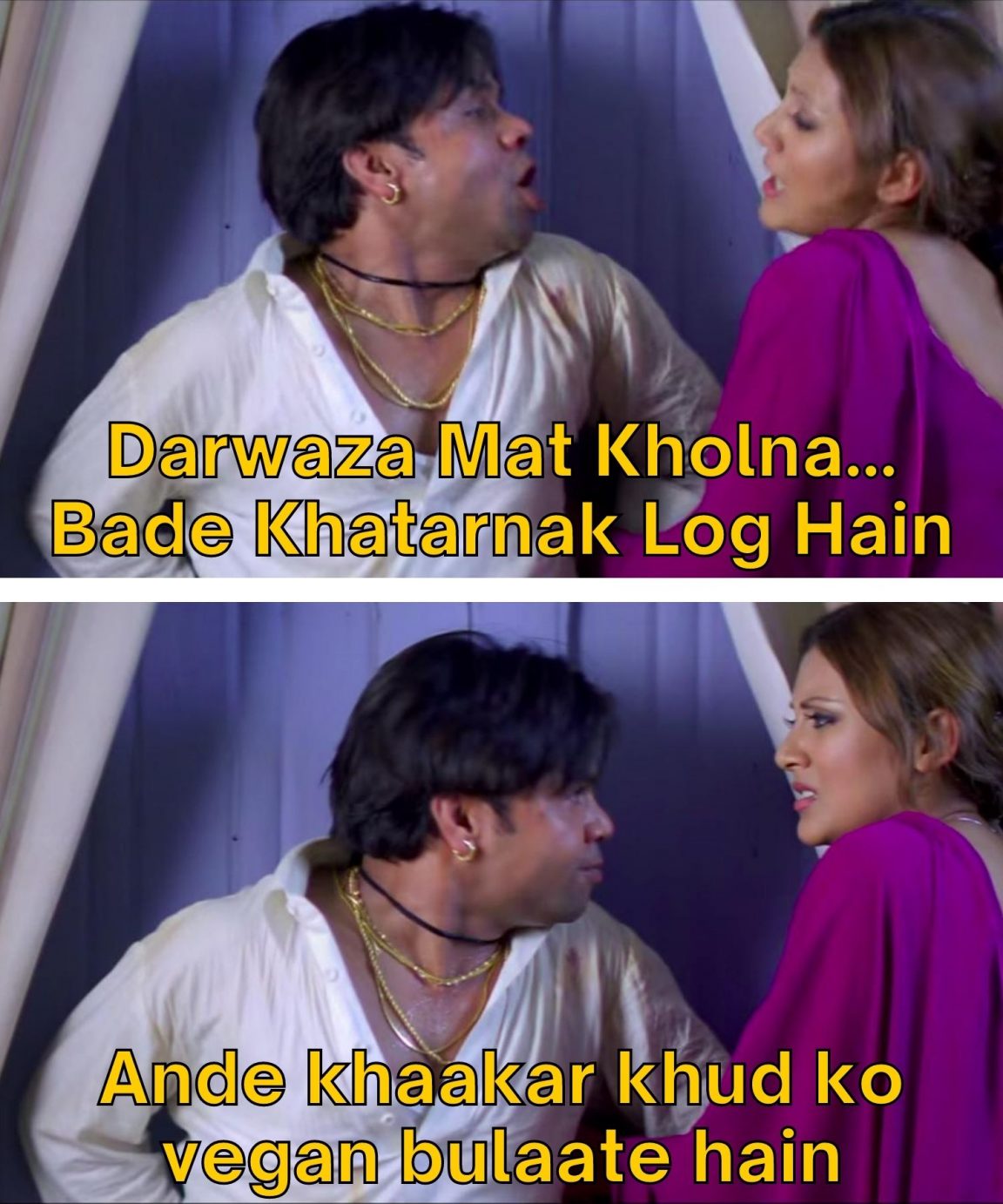 Darwaza Mat Kholna Meme Ft. Vegans
