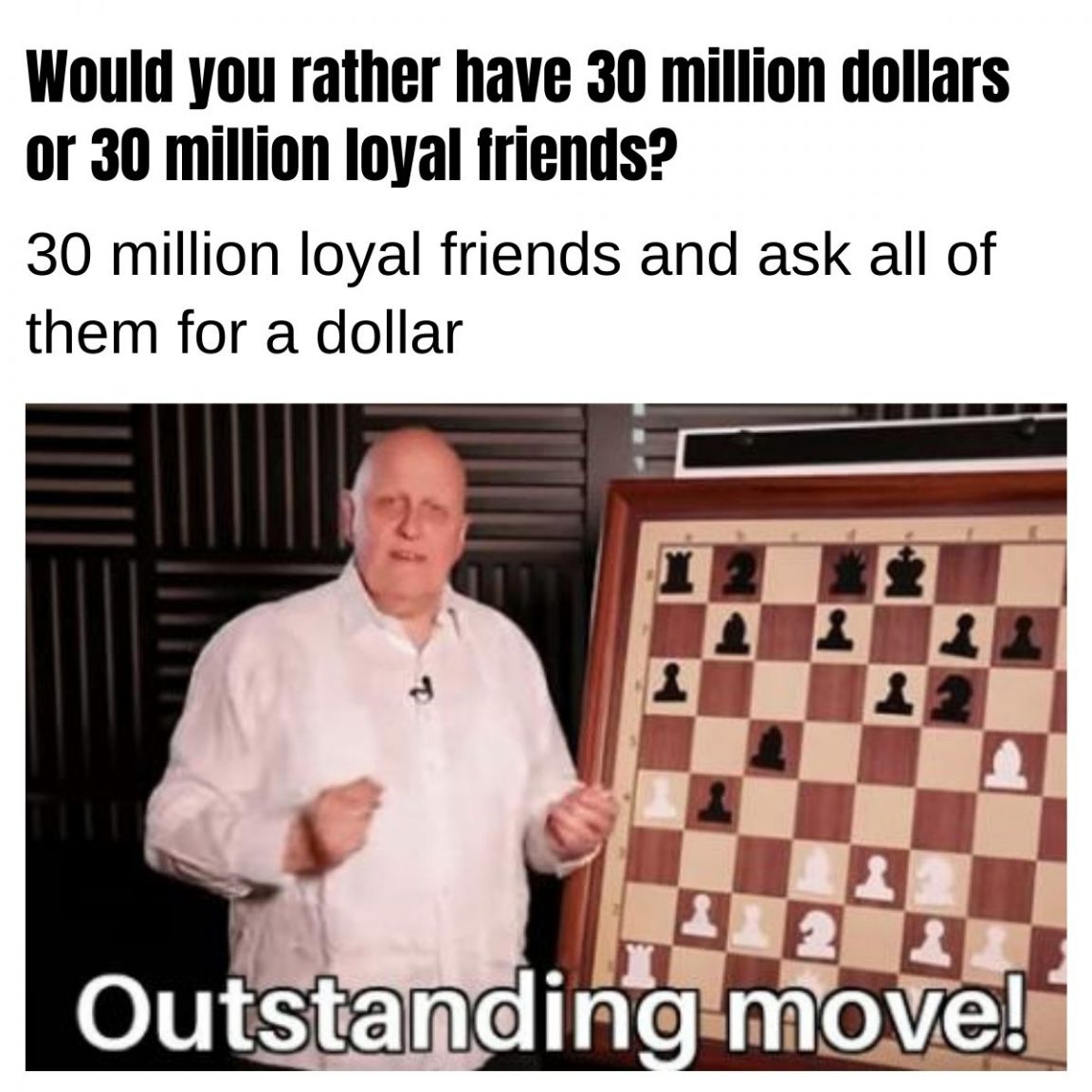 Outstanding Move Meme