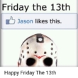 30 Best Friday The 13th Memes That Are Spooky In 2025