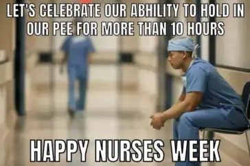 22 Best Nurses Week Memes To Survive Your Shift In 2025