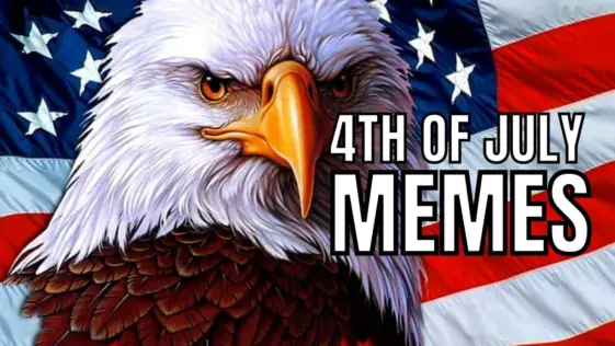 40 Best 4th Of July Memes For Independence Day In 2025