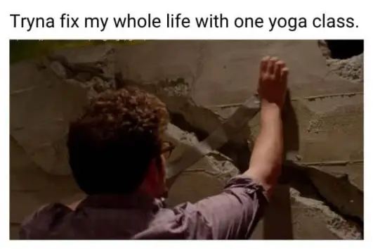 25 Yoga Memes That Are Really A Bit Of A Stretch In 2023