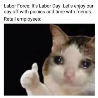 25 Labor Day Memes That Deserve A Raise In 2025