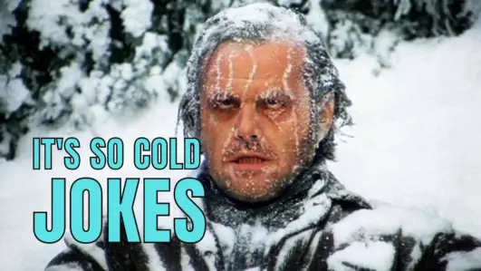 99 Funny It’s So Cold Jokes To Freeze You Laughing