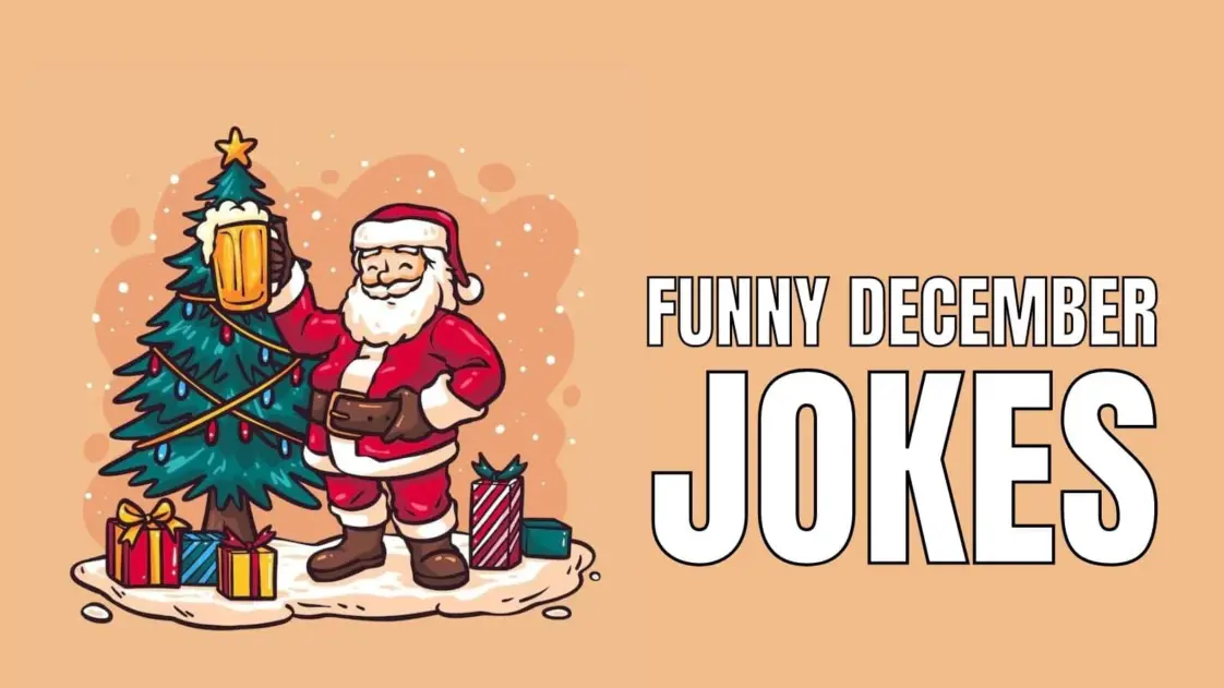 75 Funny December Jokes For The Last Month Of 2025