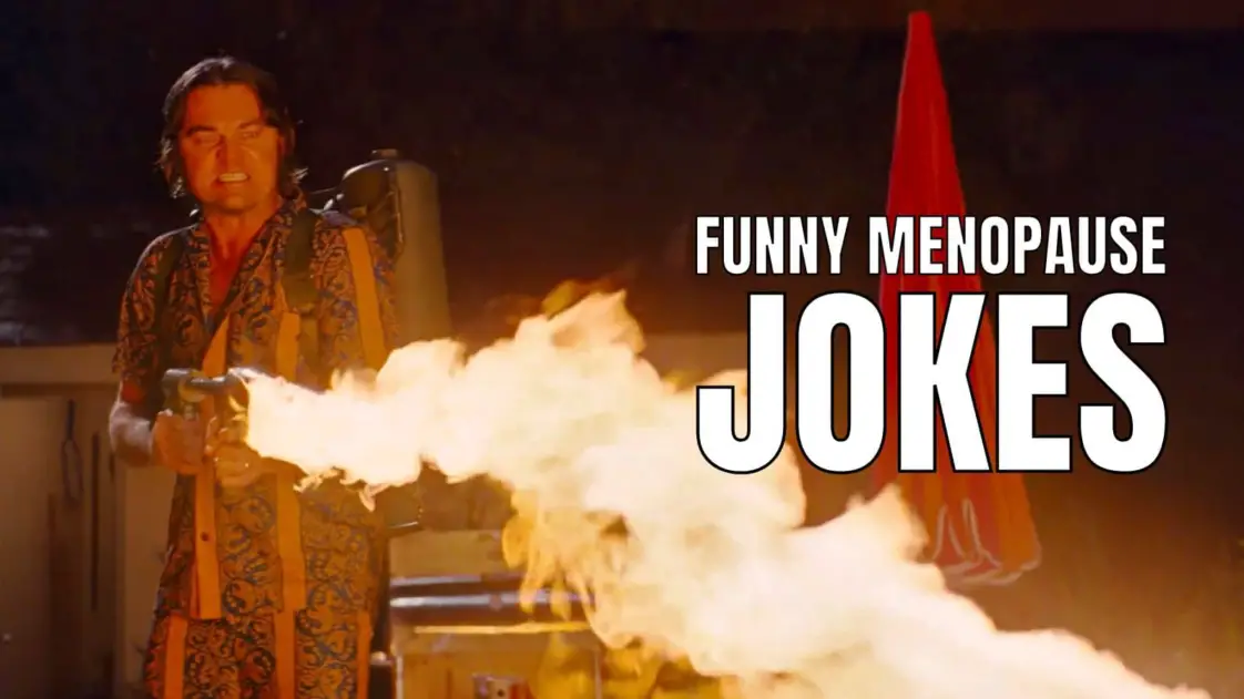 40 Funny Menopause Jokes For Her’s Next Phase - HumorNama