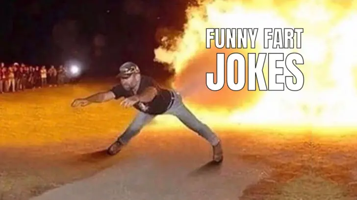 101 Funny Fart Jokes That Surely Don’t Stink