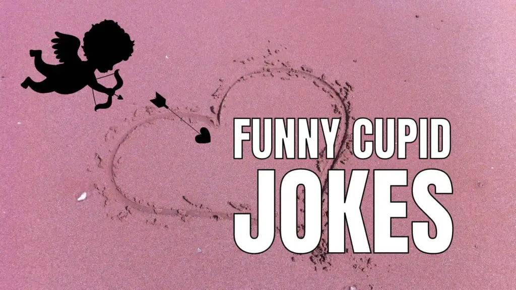 30 Funny Cupid Jokes For Valentine's Day In 2026