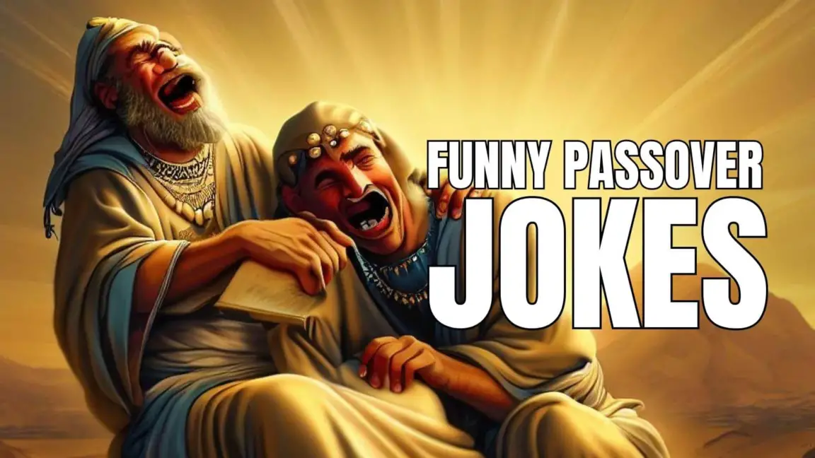 50 Funny Passover Jokes To Lighten Up Seder Table In 2026