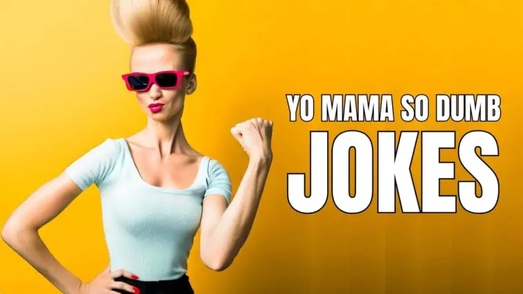 90 Yo Mama So Dumb Jokes For Kids & Adults - HumorNama