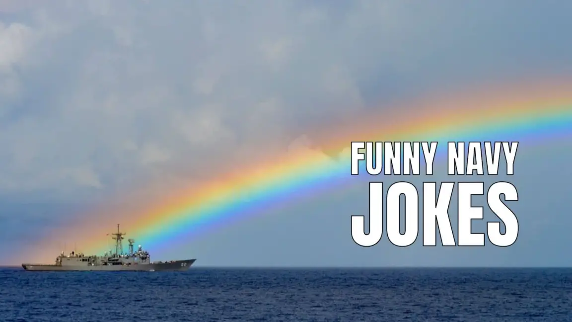 70 Funny Navy Jokes And Puns For Ones In Naval Force
