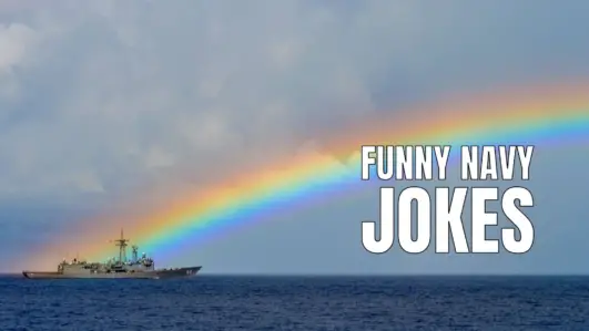 70 Funny Navy Jokes And Puns For Ones In Naval Force