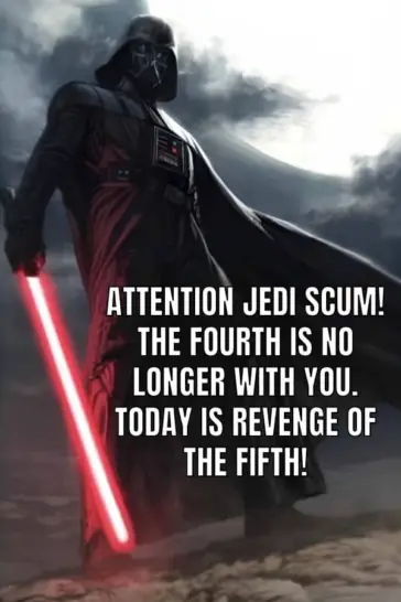 15 Funny Revenge Of The Fifth Memes To Celebrate May 5th