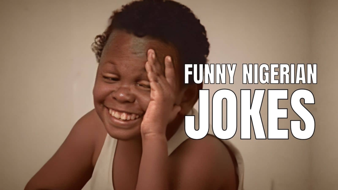 60 Funny Akpos Jokes To Tell Your Nigerian Friends