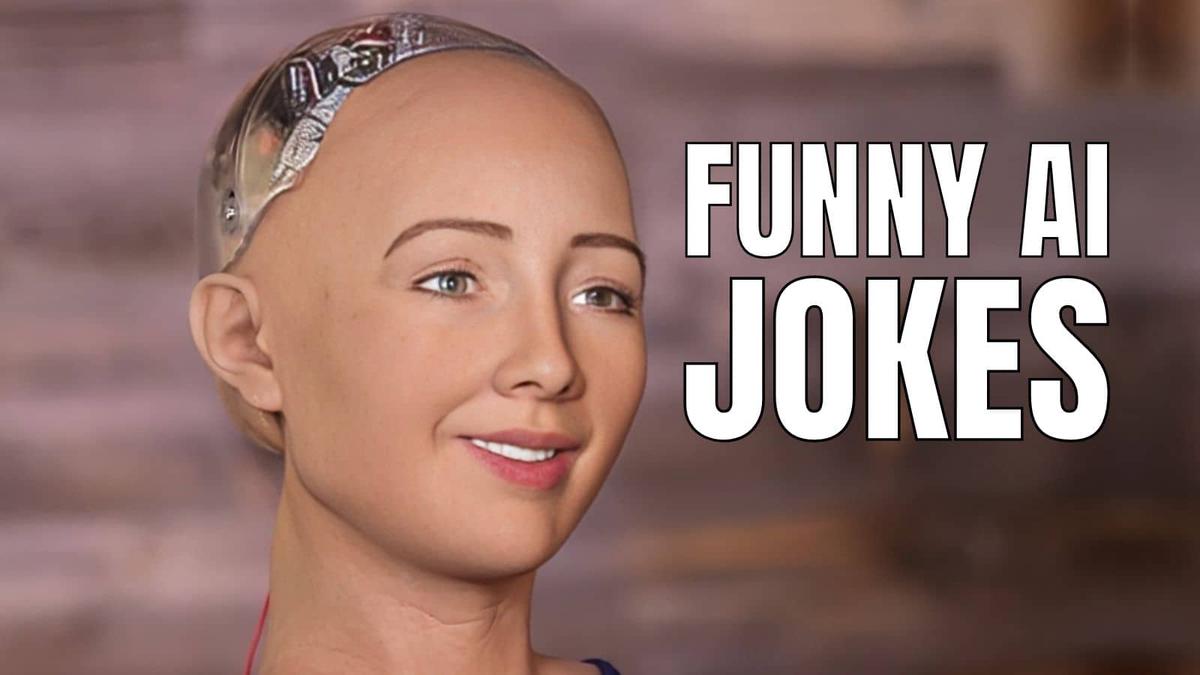 60 Funny AI Jokes And Puns For Some Artificial Humor 60 Funny AI Jokes And Puns For Some Artificial Humor