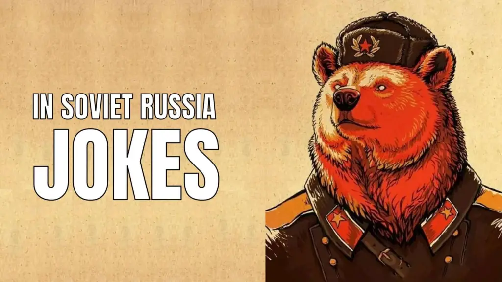 70 Funny Russian Jokes That’ll Survive Any Winter