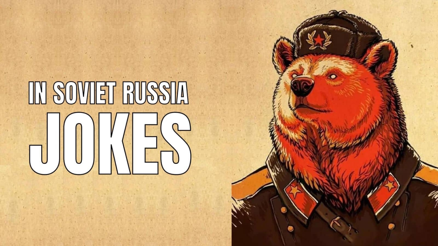 50 Funny In Soviet Russia Jokes & Puns For Americans