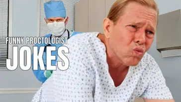 60 Funny Proctologist Jokes For Fun Behind The Scenes