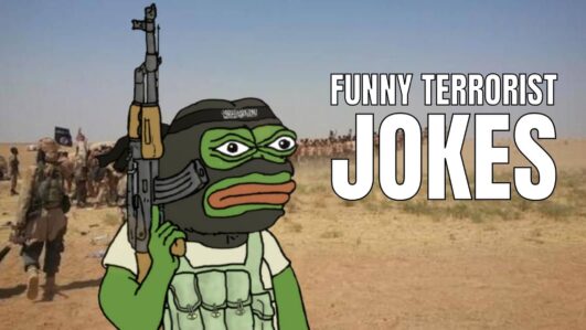 75 Funny Terrorist Jokes That Are Utter Bombshells