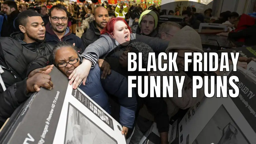 40 Funny Black Friday Puns To Shop Your Way To Laughs