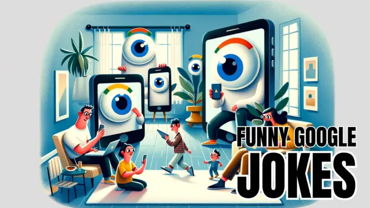 60 Funny Google Jokes To End Your Search For Laughs