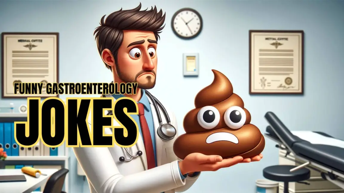 40 Funny Gastroenterology Jokes For Real Belly Laughs