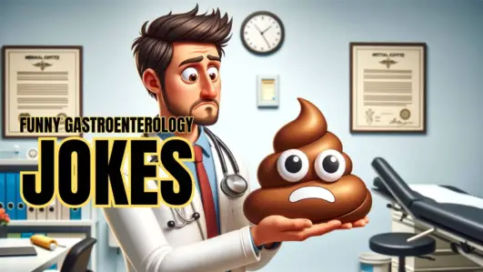 40 Funny Gastroenterology Jokes For Real Belly Laughs