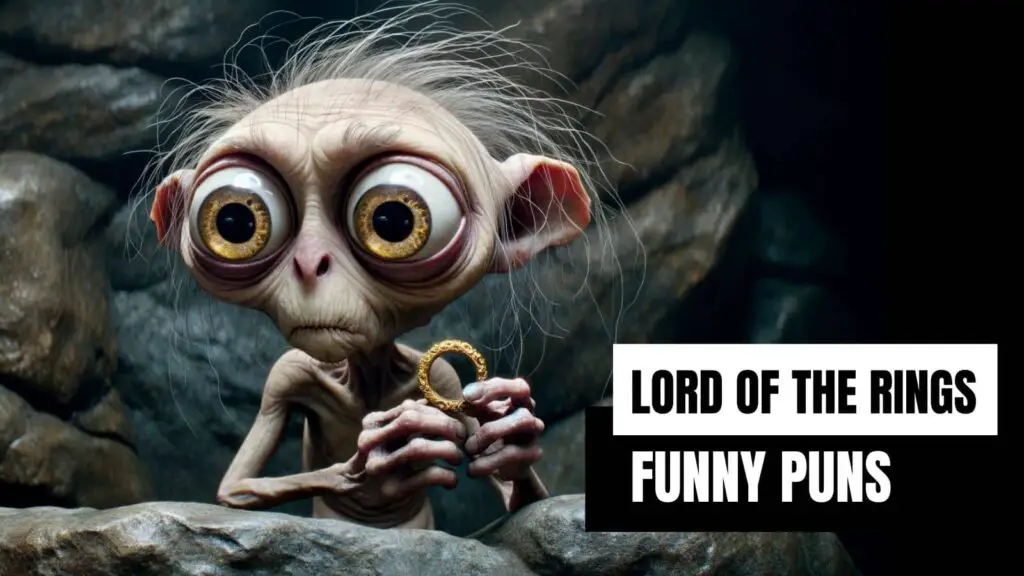50 Funny LOTR Puns To Make Even Sauron Crack A Smile
