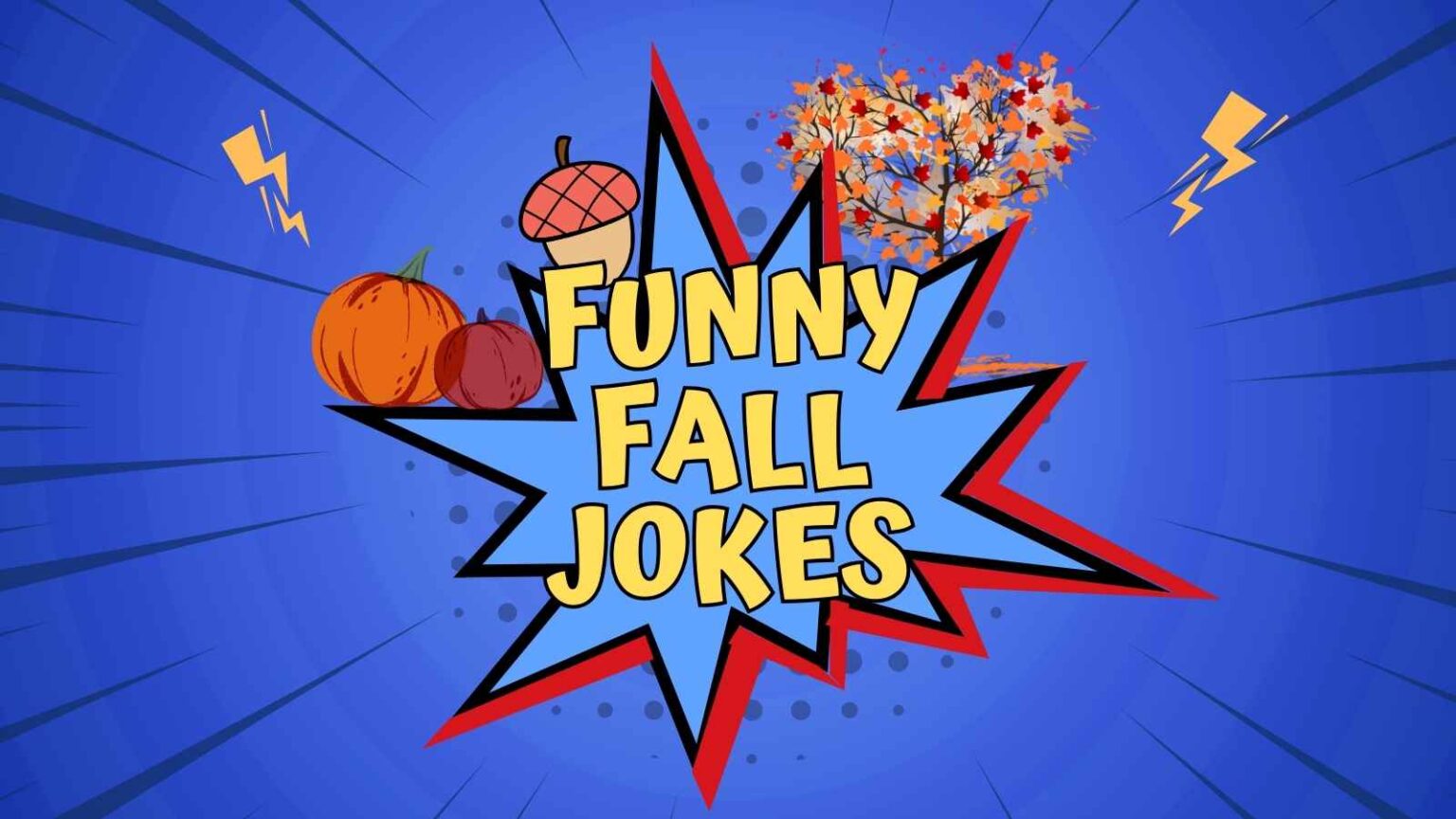 90 Funny Fall Jokes To Leaf You Laughing